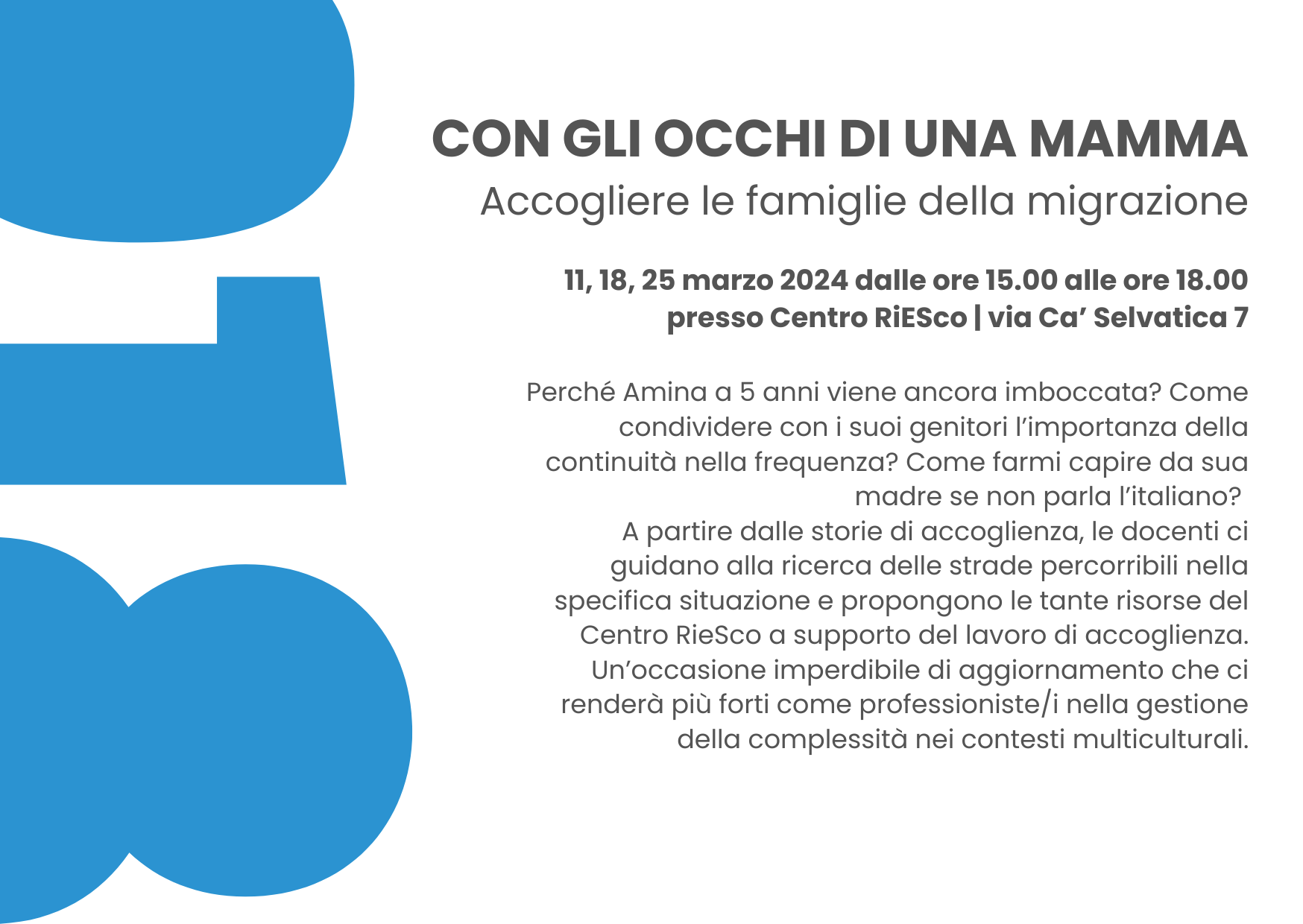 CON GLI OCCHI DI UNA MAMMA. Accogliere le famiglie della migrazione | ed. 2024 - Centro RiESco